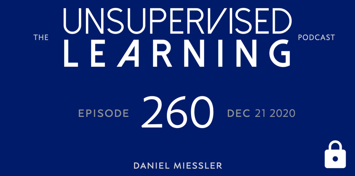 News & Analysis | No. 260 | Daniel Miessler
